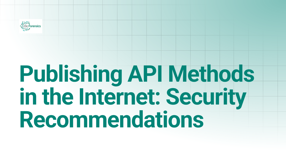 Publishing API Methods in the Internet: Security Recommendations | Oz Knowledge