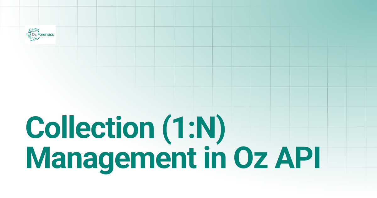 Collection (1:N) Management in Oz API | Oz Knowledge